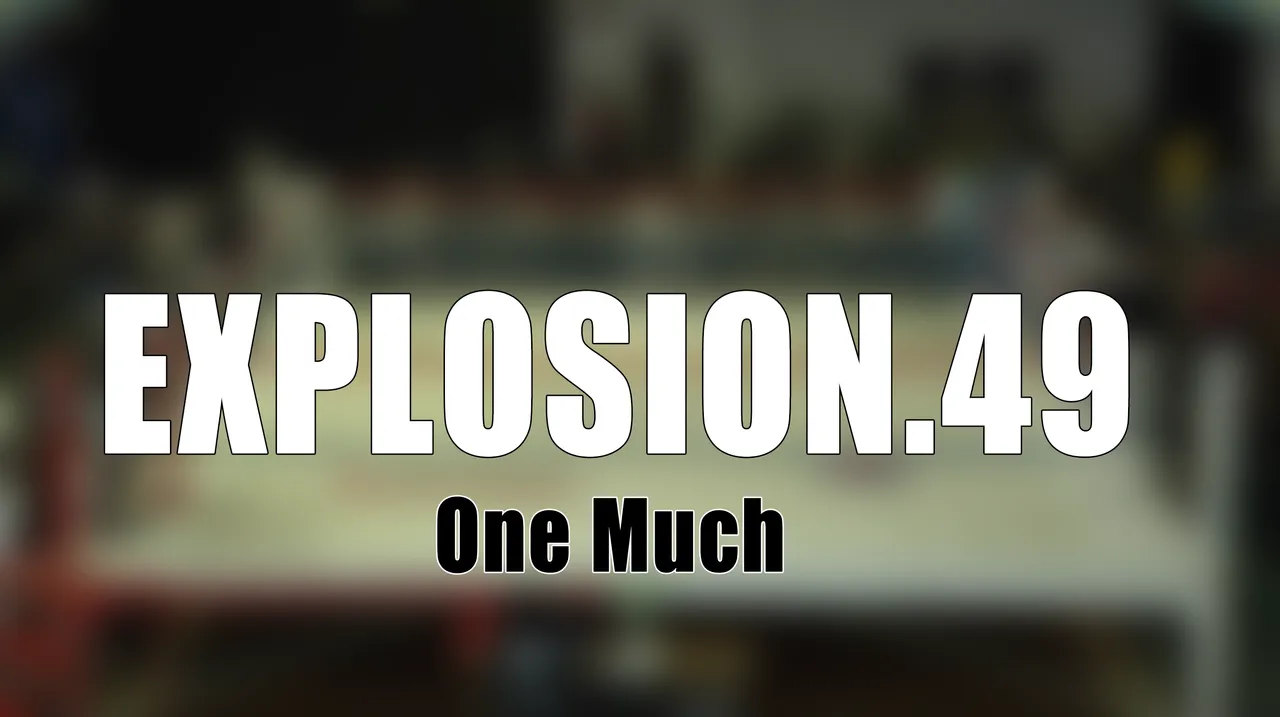 EXPLOSION.49 〜ワンマッチ〜 | NJKF CHALLENGER live配信チャンネル